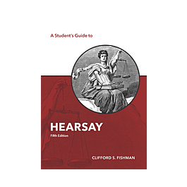 A Student's Guide to Hearsay | BarristerBooks.com: The Internet's ...