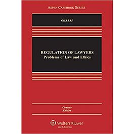Regulation of Lawyers: Problems of Law & Ethics, Concise Edition (w ...