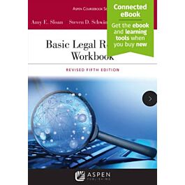 Basic Legal Research Workbook: Revised Fifth Edition (w/ Connected ...